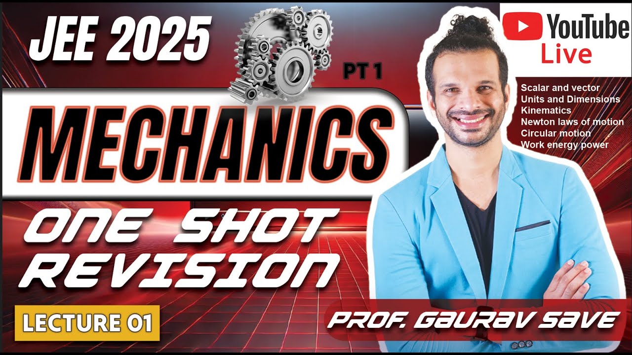 Mechanics part 2 | One Shot Revision | All Concepts and PYQs | Physics ...