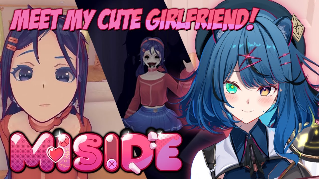 Miside 】Meet my new wife! i mean girlfriend... ~ 🤓🔧【Mischief.EVE | EVE ...