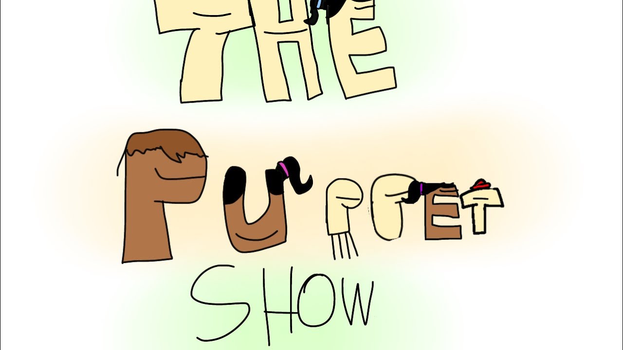 The puppet show | intro - YouTube