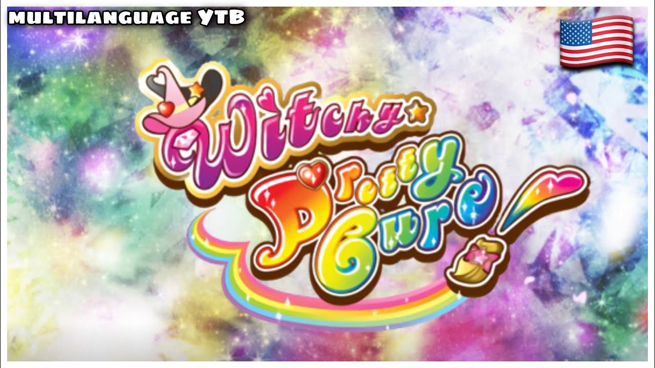 Witchy Pretty Cure! ENGLISH Opening 🇺🇸 | Sang by Kibouka (Cure Kibouka ...