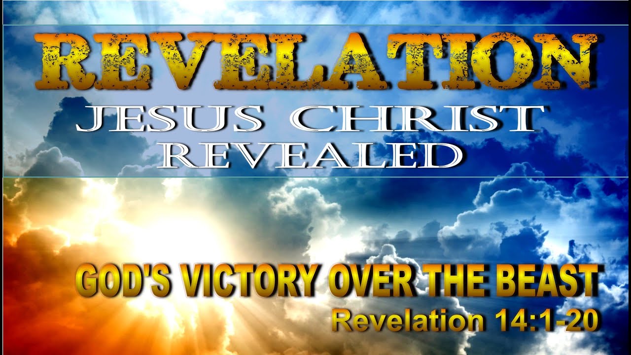 Revelation (God's Victory Over The Beast) - 2024/1/28 - Calvary Country ...