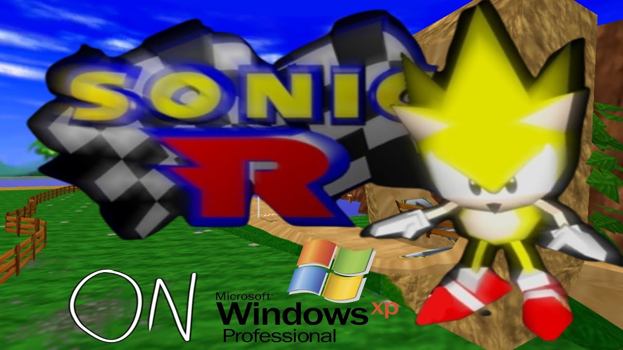 Playing Sonic R on Windows XP! - YouTube