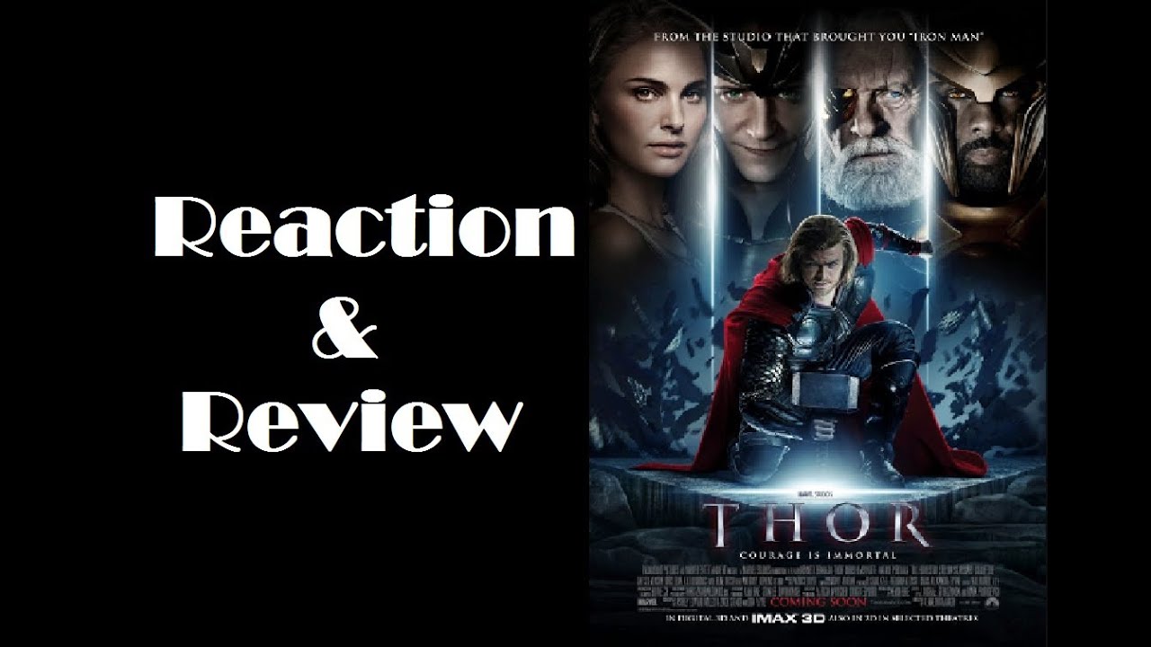 "Thor" Reaction & Review - YouTube