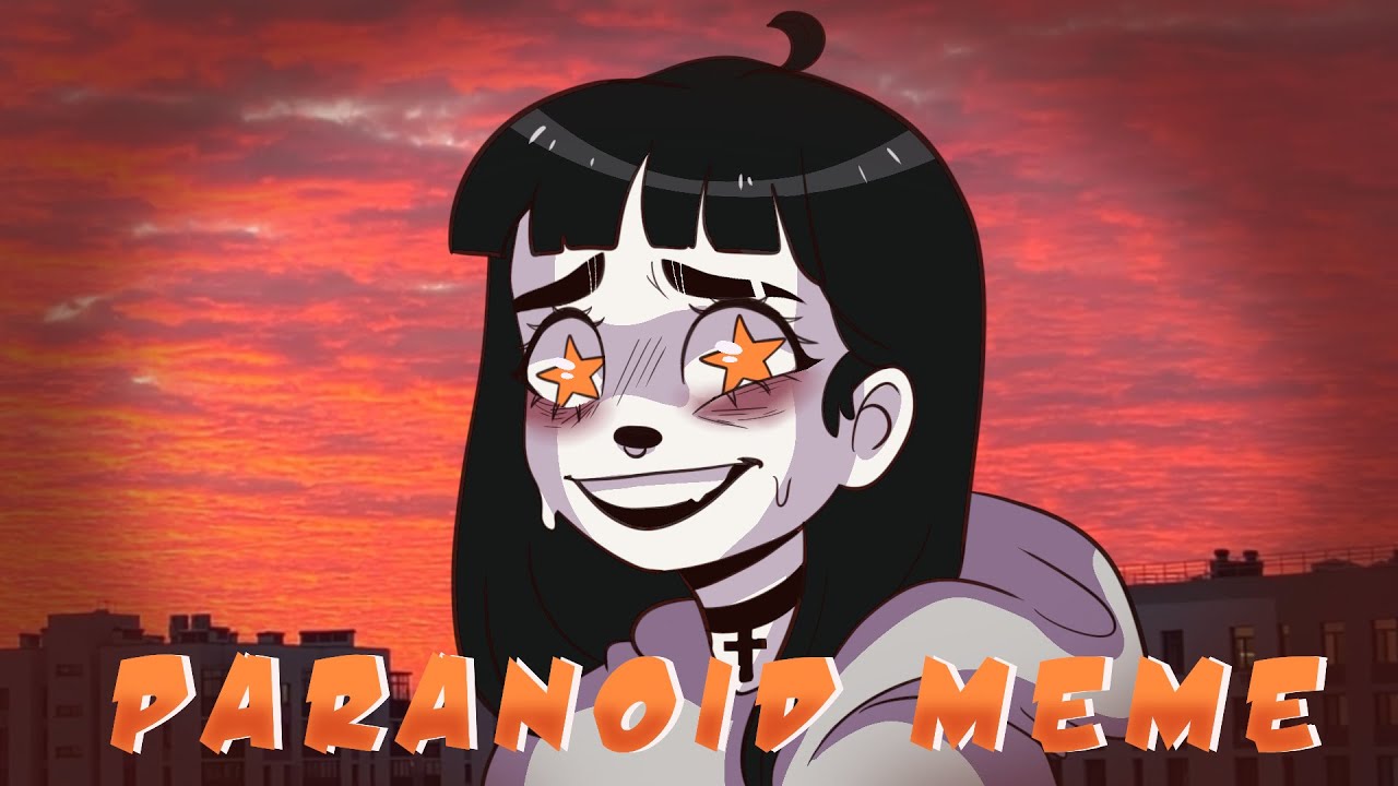 Paranoid meme - YouTube
