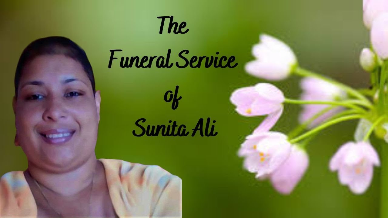 The Funeral Service of Sunita Ali - YouTube