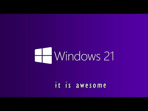 Windows 21 - 2021/The Next generation of Microsoft Windows 2021