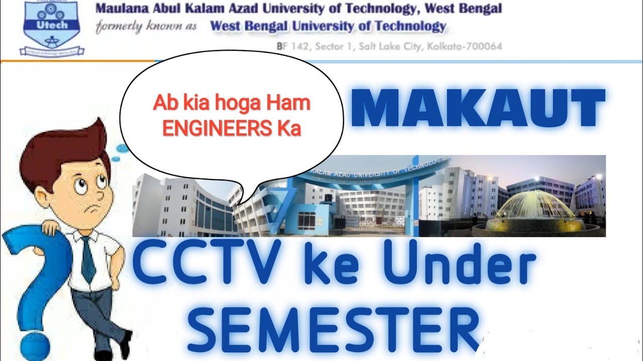 MAKAUT NEW EXAM Pattern UNDER CCTV ab Kia Hoga YouTube makaut-new-exam-pattern-under-cctv-ab-kia-hoga-youtube