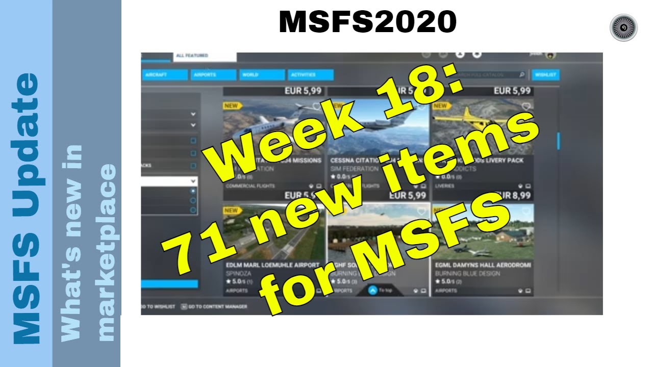 Flight Simulator 2020 - MSFS Update - What's new in the marketplace ...