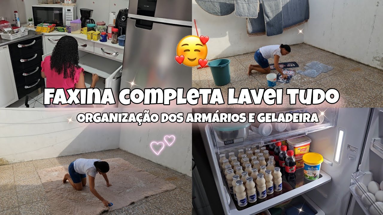 FAXINA COMPLETA LAVEI TUDO | ORGANIZAÇÃO COMPLETA DIS ARMÁRIOS E DA ...