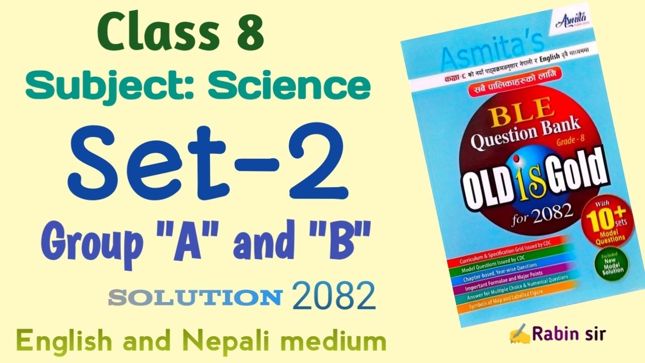 class 8 ble science question solve 2082 |set 2 | group-"A" and "B ...