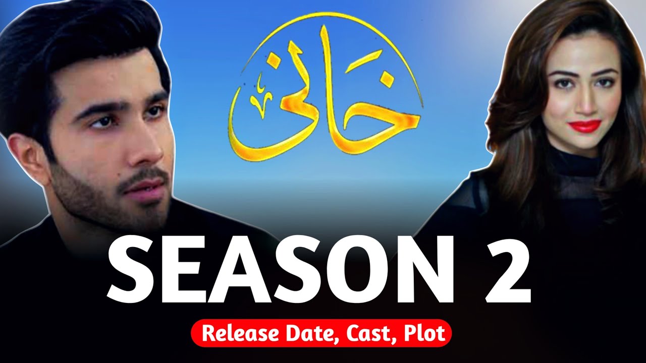 Khaani Season 2 - Release Date, Cast, Plot - YouTube