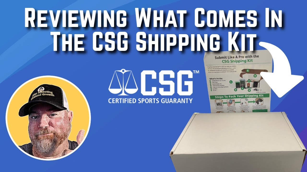 Reviewing What Comes in the CSG Grading Shipping Kit! - YouTube