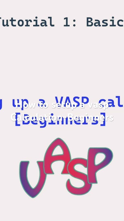 How to setup a VASP calculation #machinelearning - YouTube