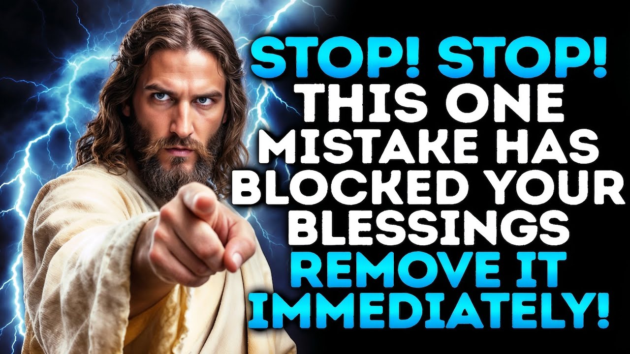 🔴GOD SAYS: THIS MISTAKE HAS BEEN BLOCKING YOUR BLESSINGS BECAUSE ...