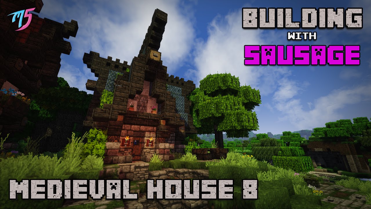 Minecraft - Building with Sausage - Medieval House 8!!! - YouTube