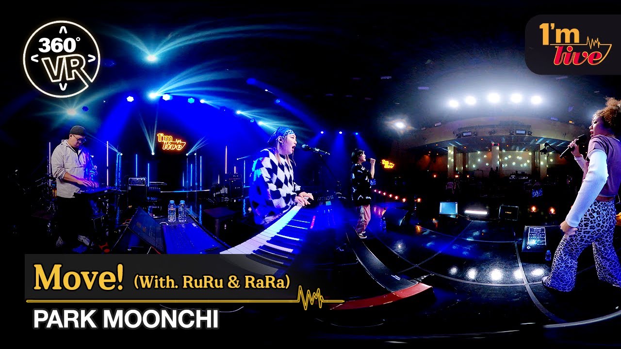 [360VR] PARKMOONCHI (박문치) ’Move! (With. RuRu & RaRa)’ _ 360° Video ...