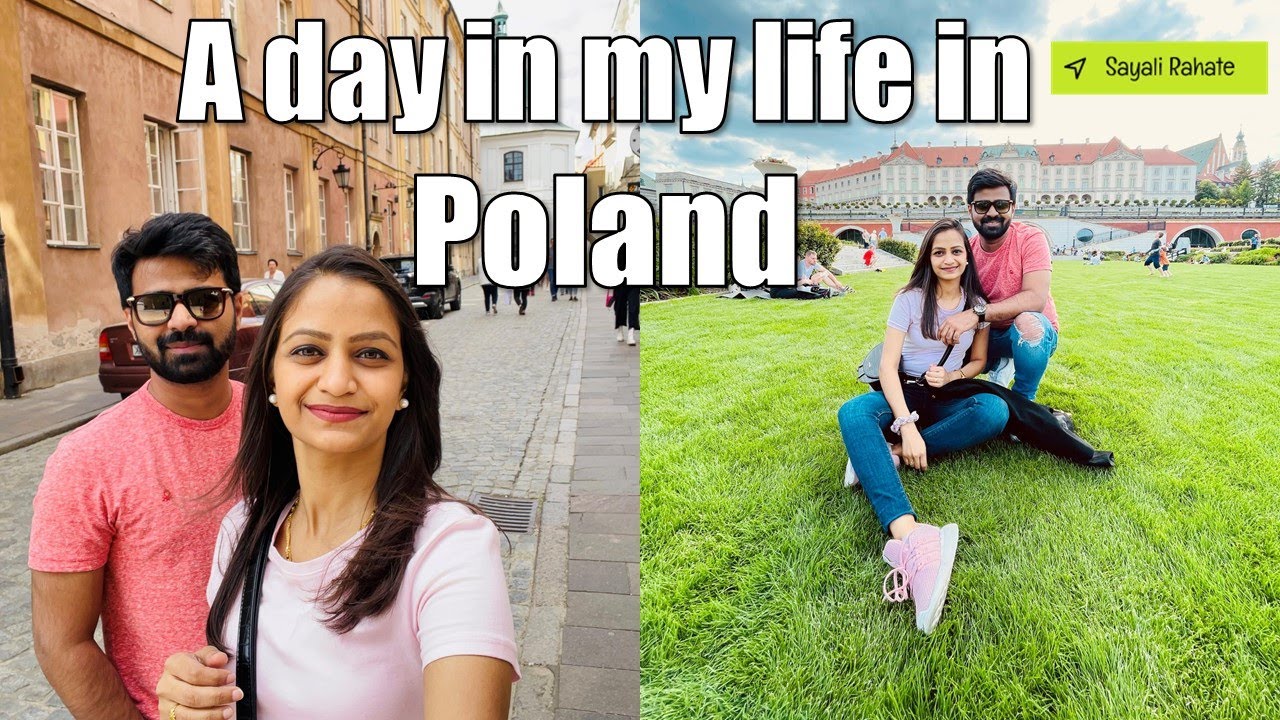 A DAY IN MY LIFE IN POLAND | POLAND VLOG 2021 | WARSAW TRAVEL VLOG 2021 ...