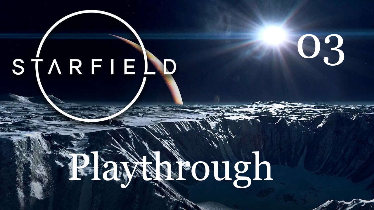 Part 3 - RESCUE PARTY - Starfield - playthrough - YouTube