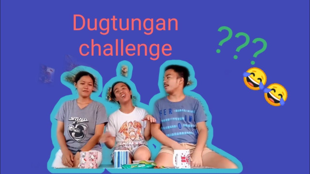 DUGTUNGAN CHALLENGE - YouTube