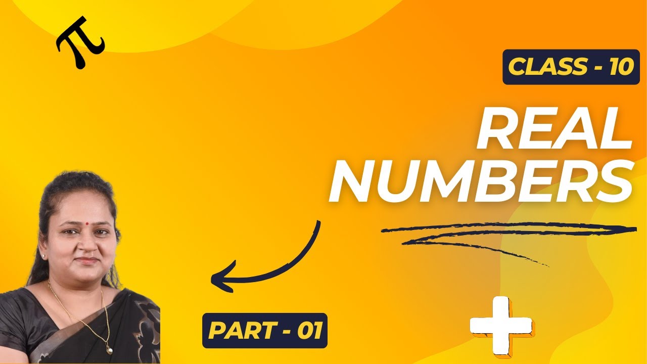 CLASS 10 | REAL NUMBERS - IMPORTANT QUESTIONS AND REVISION - 01 - YouTube