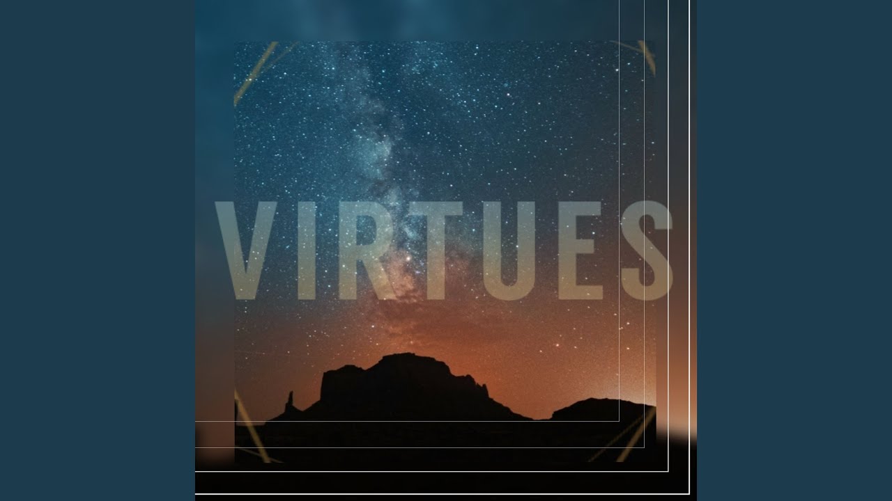 Virtues - YouTube