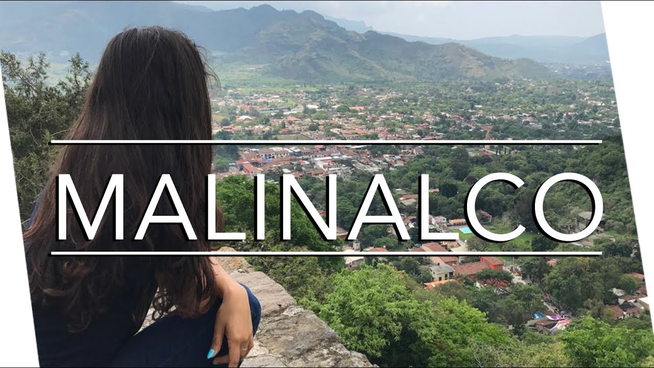 Malinalco Que Hacer Malinalco En 3 Tiempos | Mag21