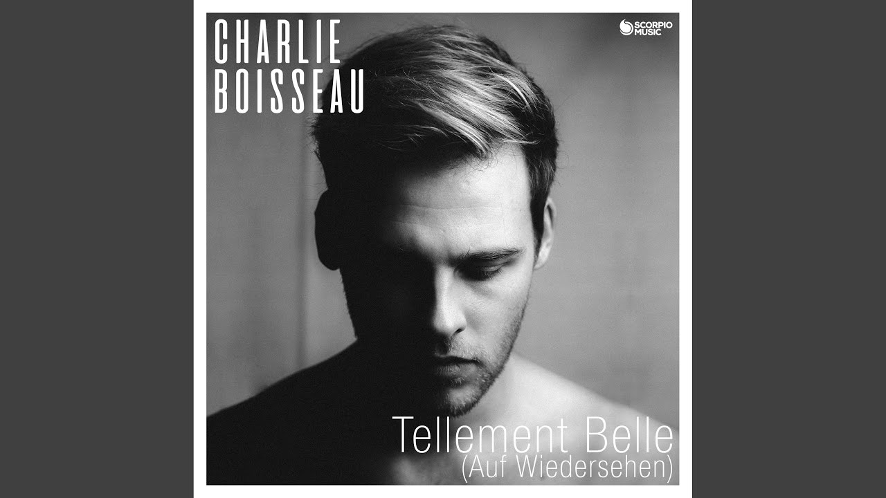 Tellement belle (Auf Wiedersehen) - YouTube