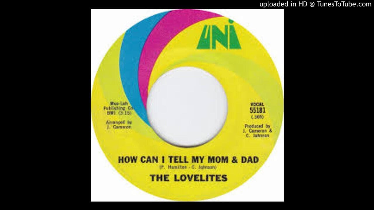 THE LOVELITES HOW CAN I TELL MY MOM AND DAD YouTube the-lovelites-how-can-i-tell-my-mom-and-dad-youtube
