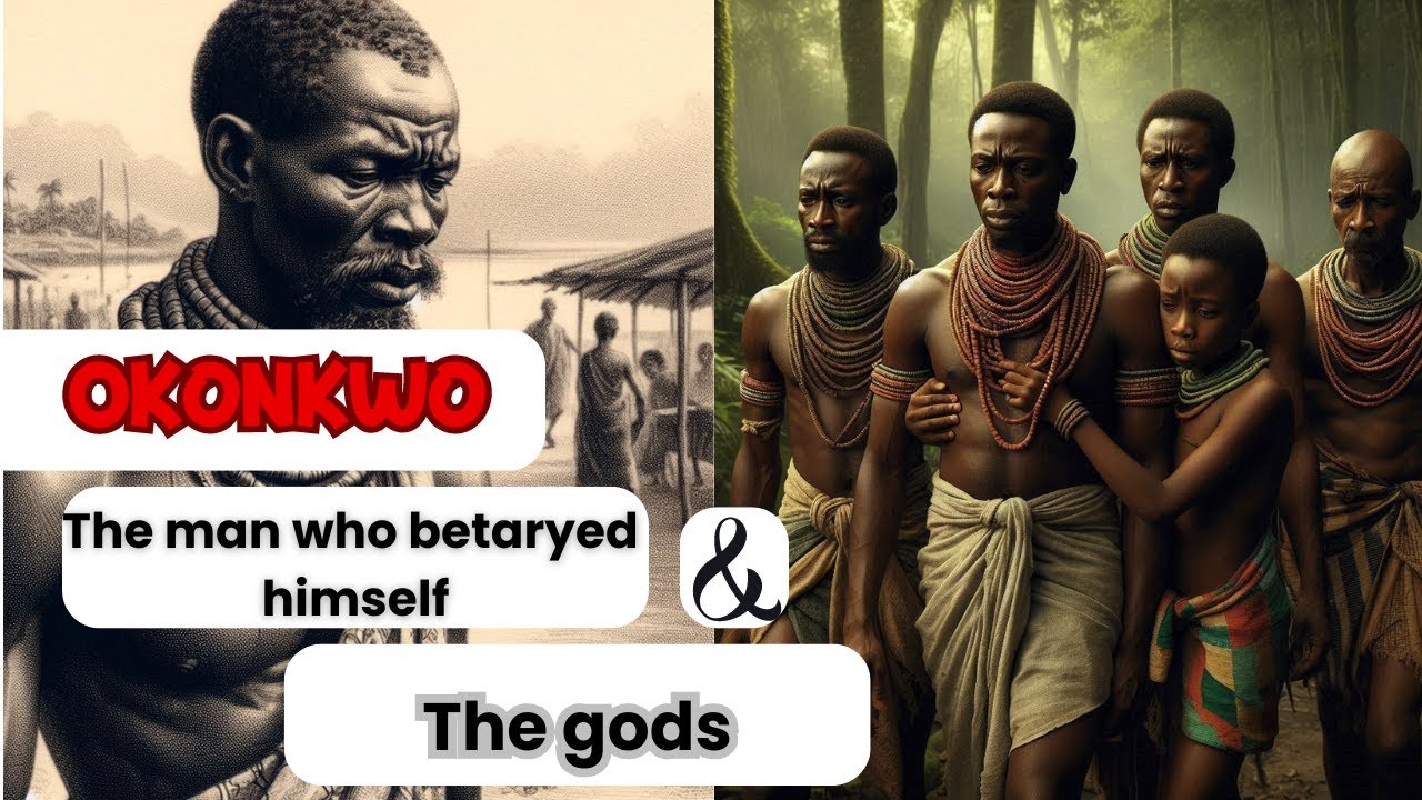 The Man Who Betrayed Himself and the gods; Things Fall Apart by Chinua ...