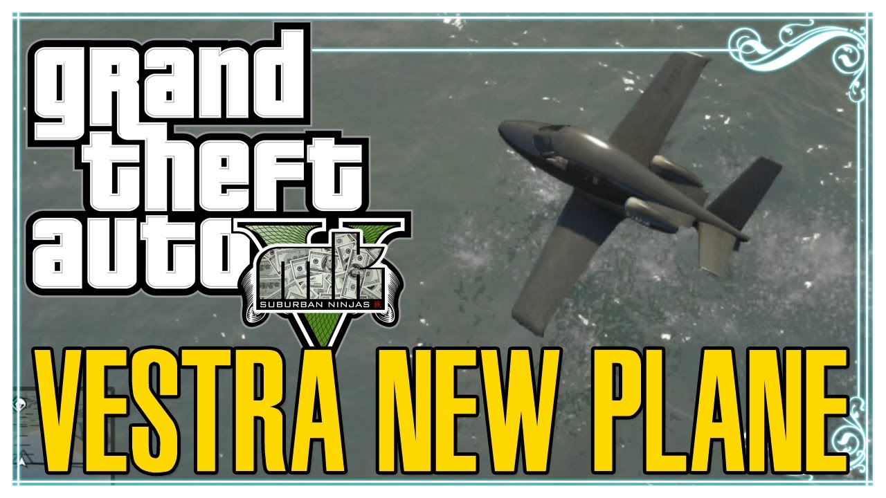 GTA V | Business Update | Vestra new plane preview - YouTube