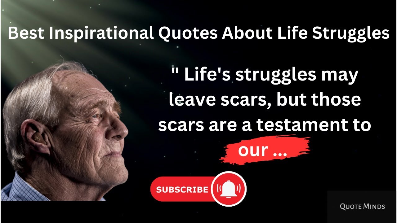 Quotes About Getting Through Life Struggles