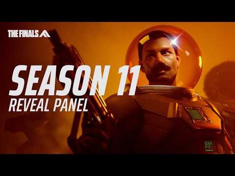SEASON 11 REVEAL PANEL | THE FINALS