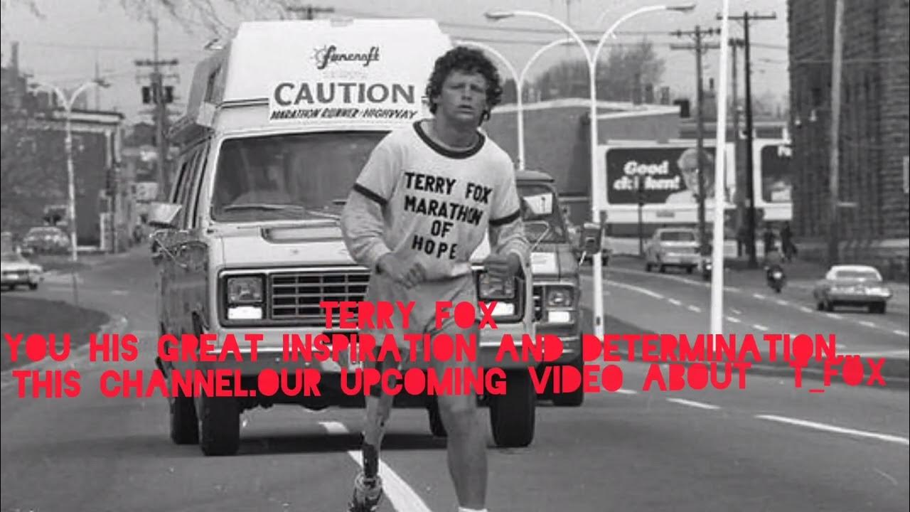 Terry Fox , Canadian inspirational hero - YouTube