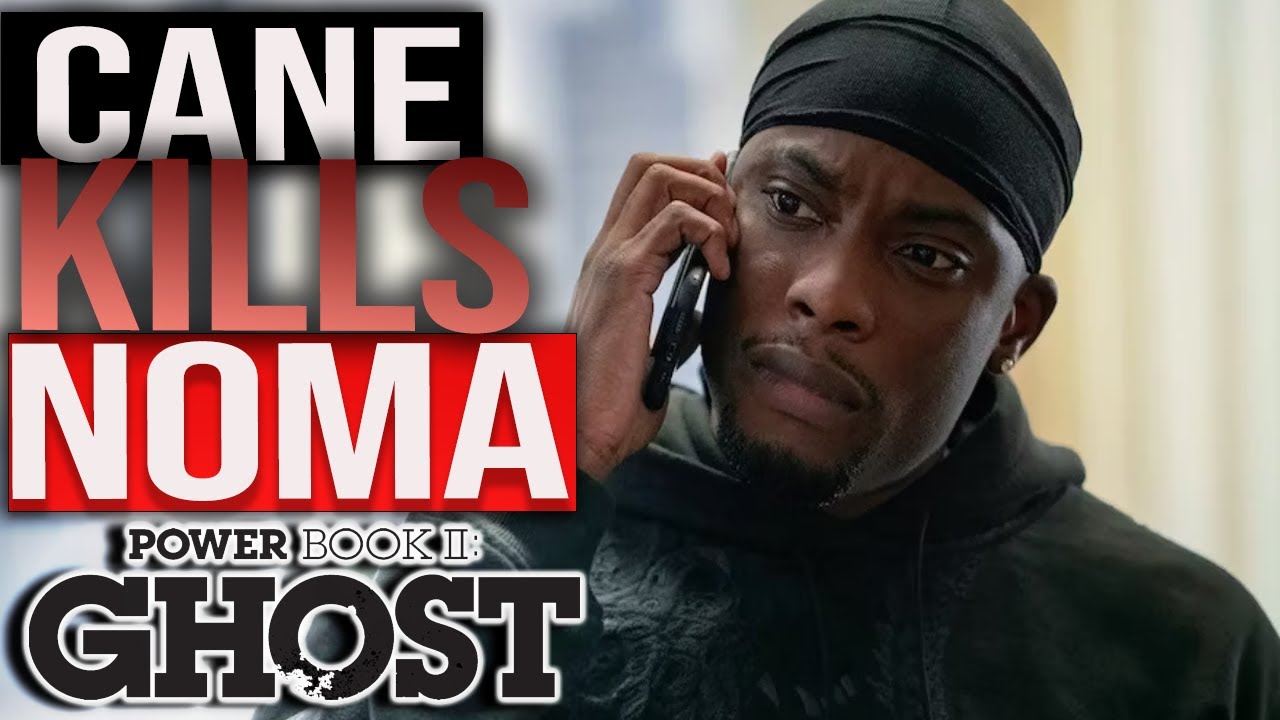 Cane Kills Noma!!! Power Book 2 Ghost Season 4 Episode 10 | "Ghost in ...