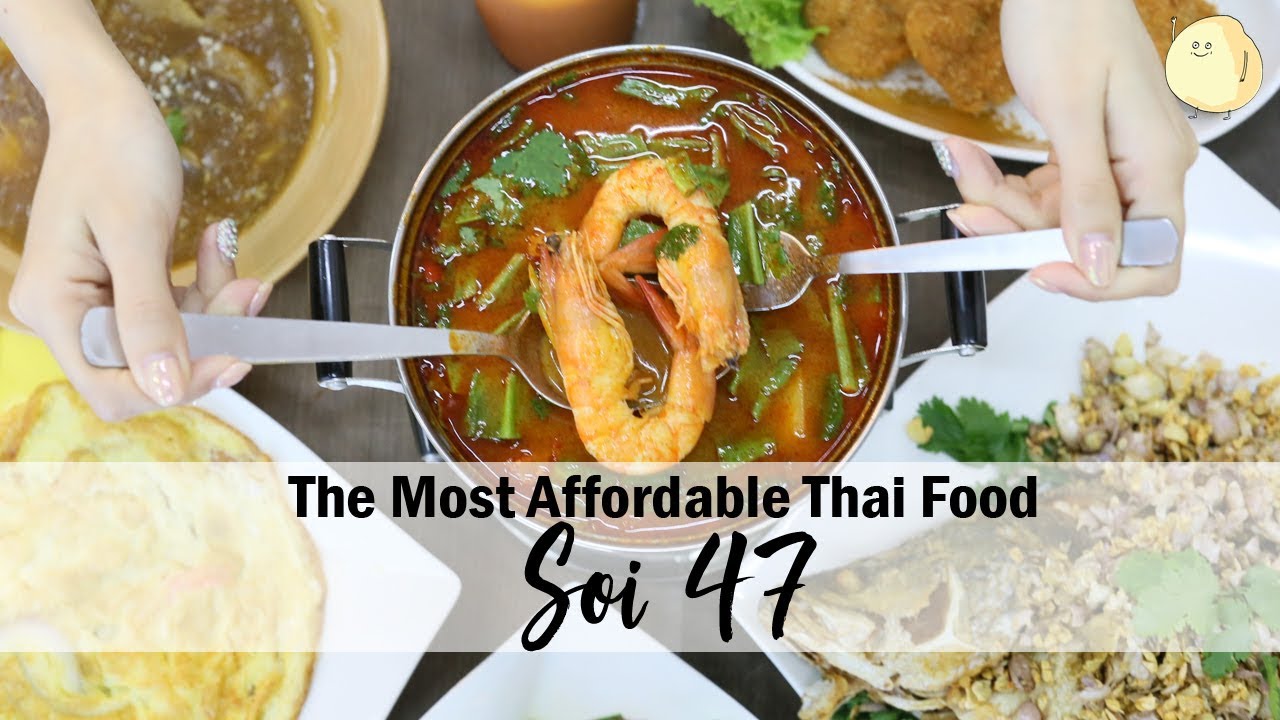Soi 47 - Authentic Thai Food Eatery Opens At King George's Avenue - YouTube