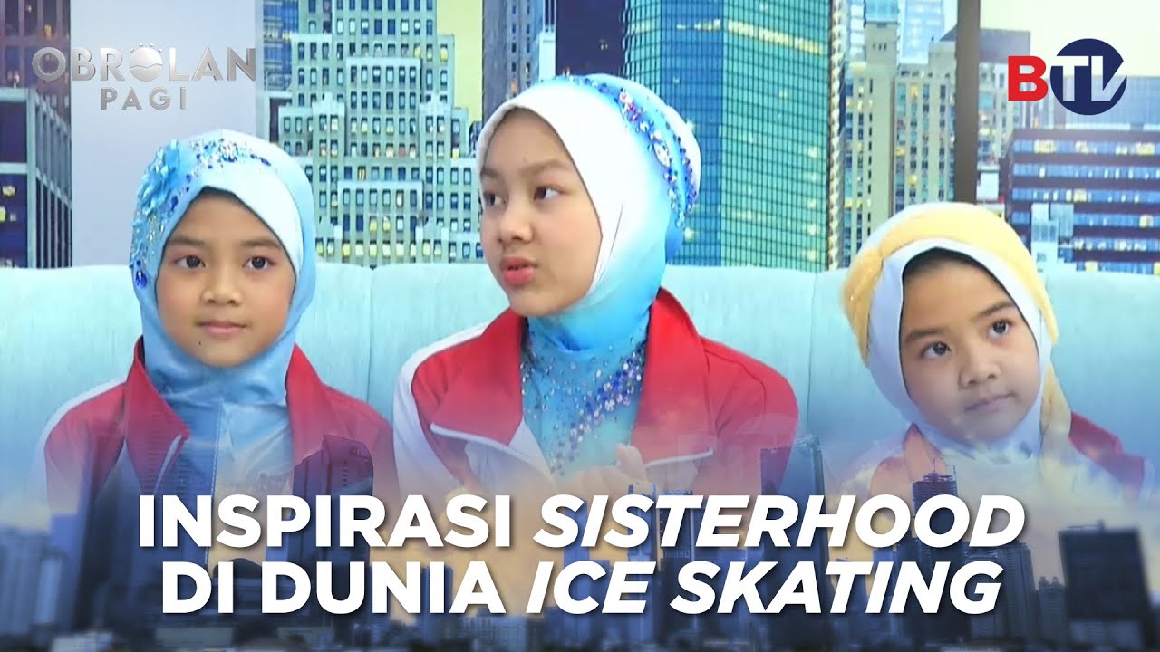 Inspirasi Sisterhood di Dunia Ice Skating - YouTube