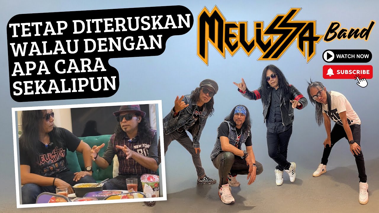 MELISSA BAND tetap diteruskan walau dengan apa cara sekalipun.. - YouTube