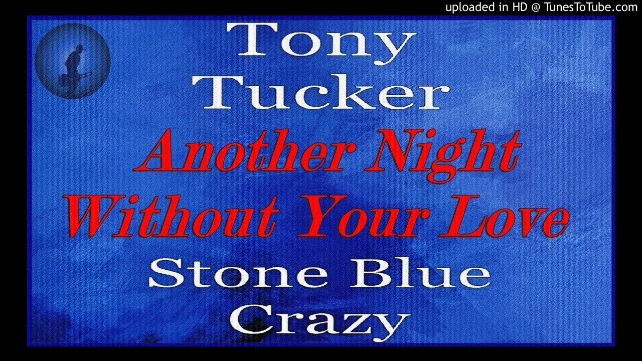 Tony Tucker - Another Night Without Your Love (Kostas A~171) - YouTube