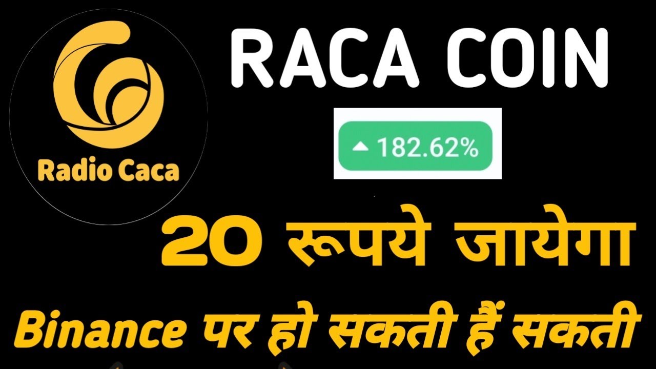 Raca Coin Binance listing news | Raca latest news | Raca Coin news # ...