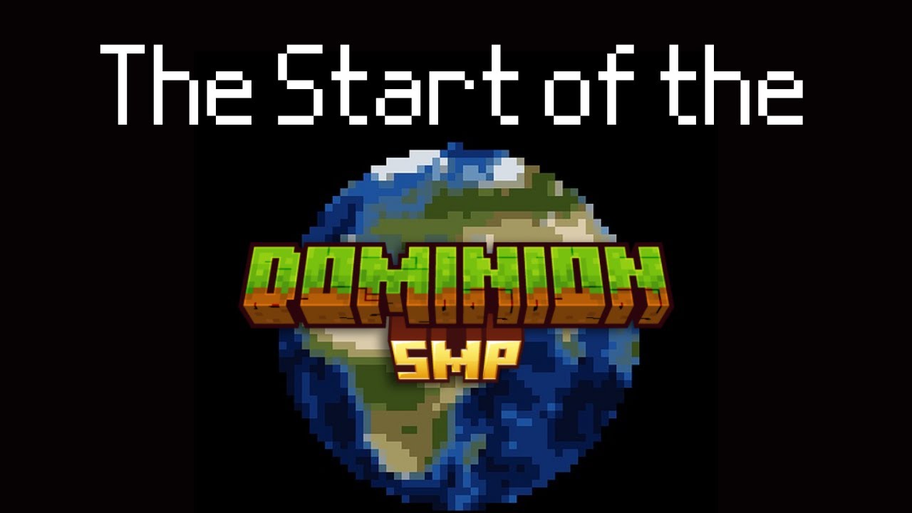 Playing the Dominion SMP! - YouTube