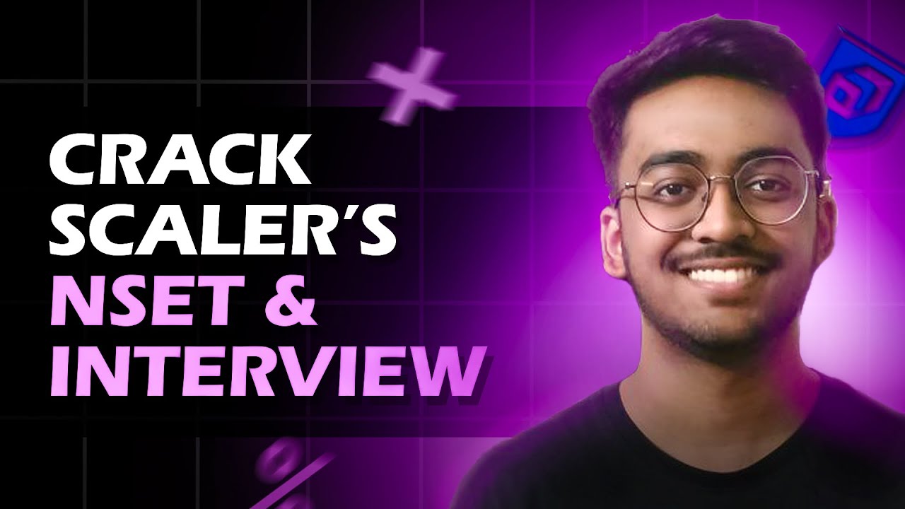 Everything you need to know to Crack Scaler's NSET and Interview | TIPS ...