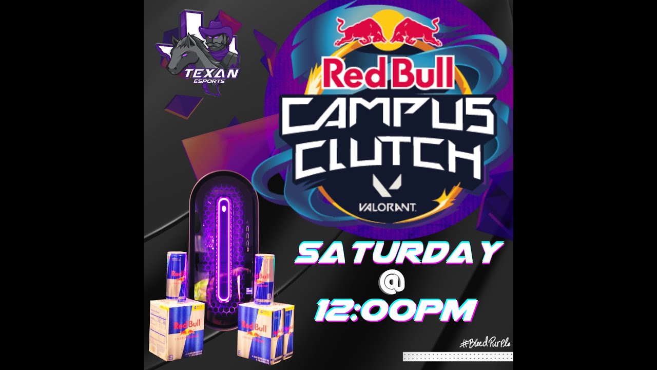 Texan Esports Valorant - Red Bull Campus Clutch 2023 Red River ...