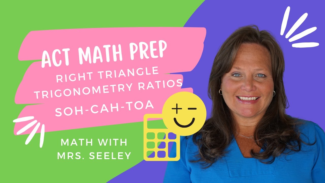 ACT Math Prep - Trigonometric Ratios (SOH-CAH-TOA) - YouTube