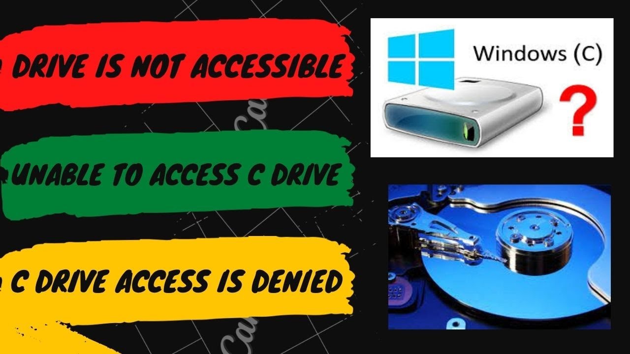 How to Fix Drive Is Not Accessible in Windows | Unable to Access C ...