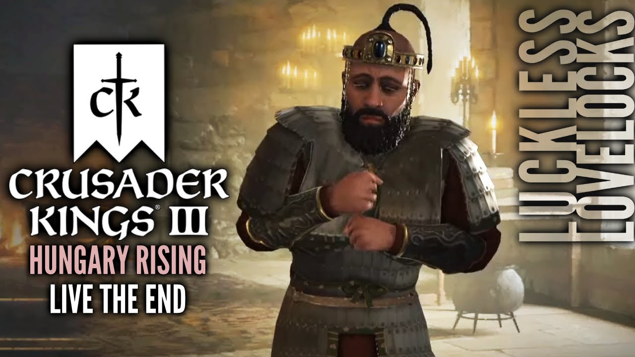Crusader Kings 3: Hungary Rising LIVE The End // Hungary Falls // Let's ...