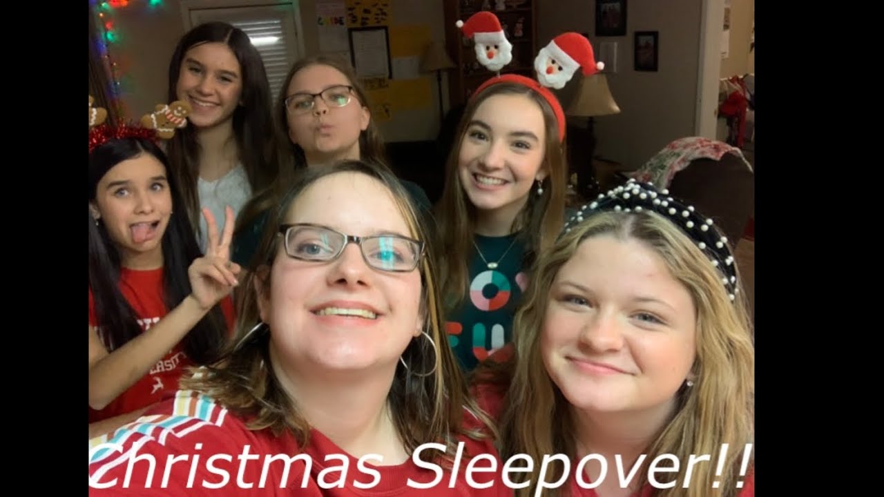 Christmas sleepover with friends! - YouTube