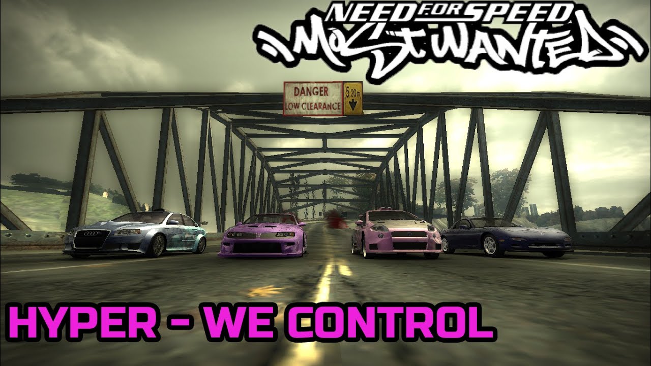 NFS Most Wanted - We Control (Hyper) Legendado - YouTube