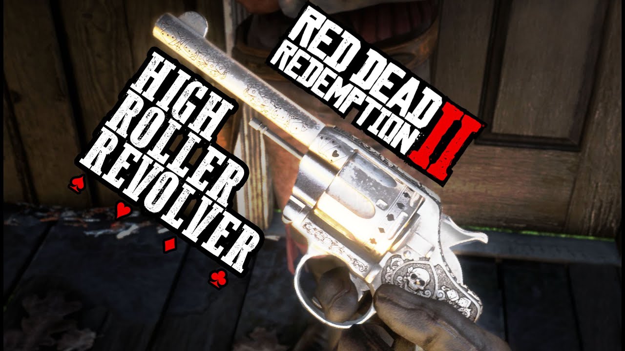 How To Find The High Roller Revolver ♠ | Red Dead Redemption 2 Online ...