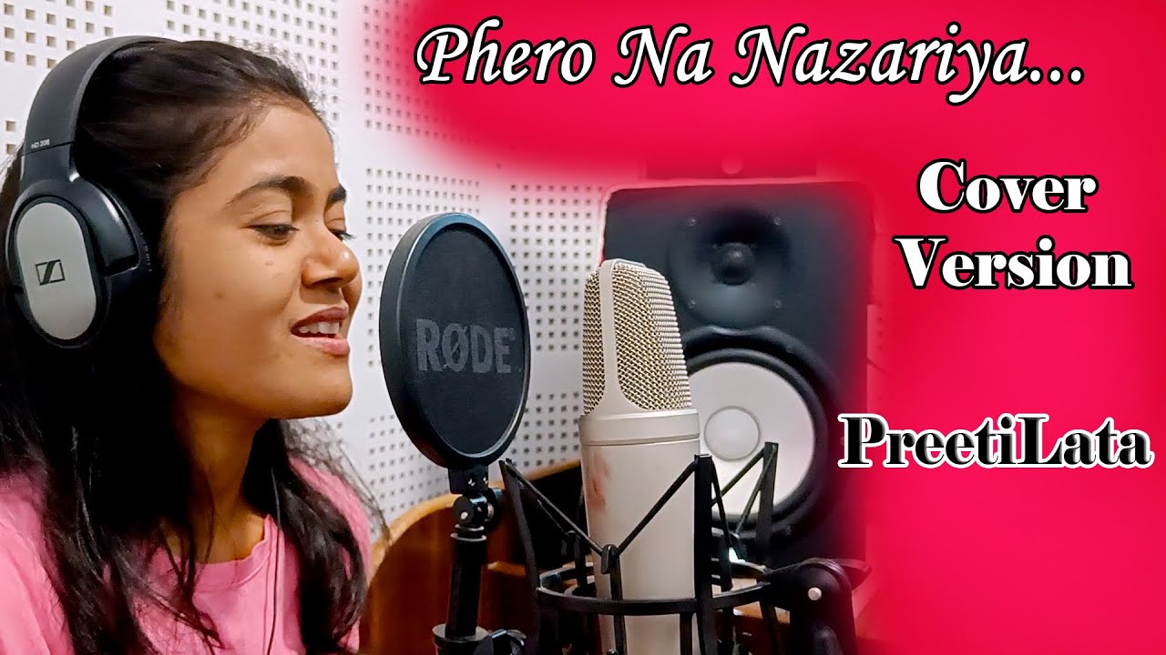 Phero Na Najariya By #PreetiLata #cover Version - YouTube