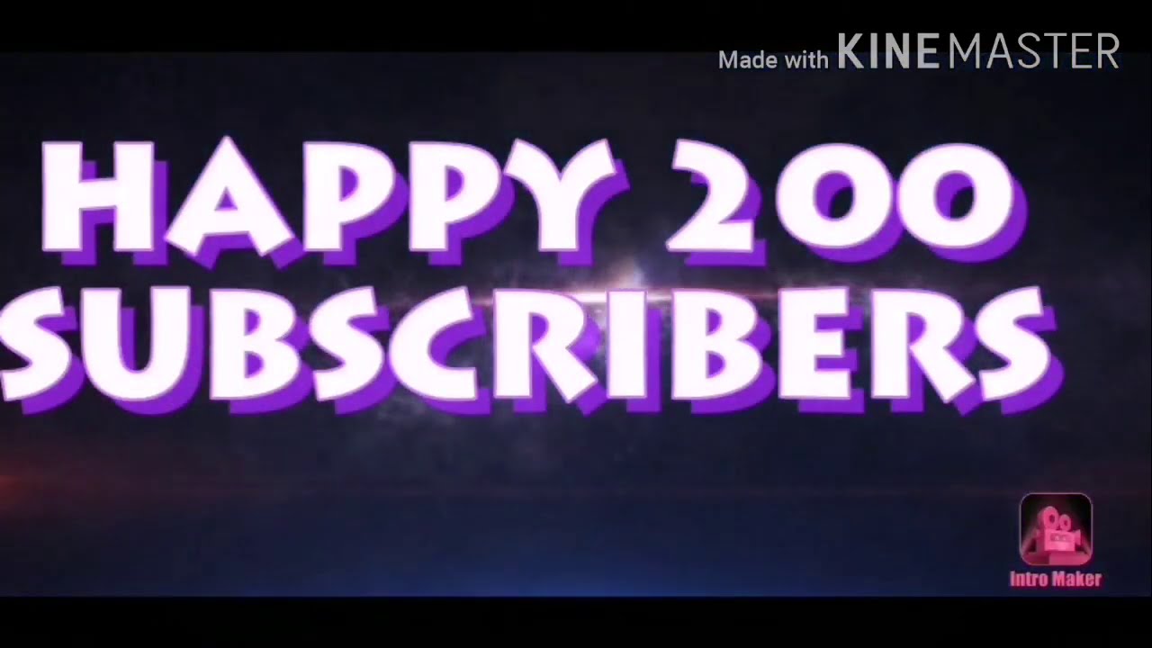 Happy 200 Subscribers - YouTube
